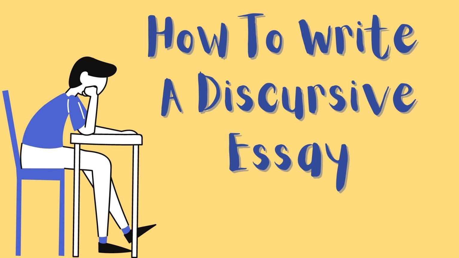 How To Write A Discursive Essay | Tips And Guidelines